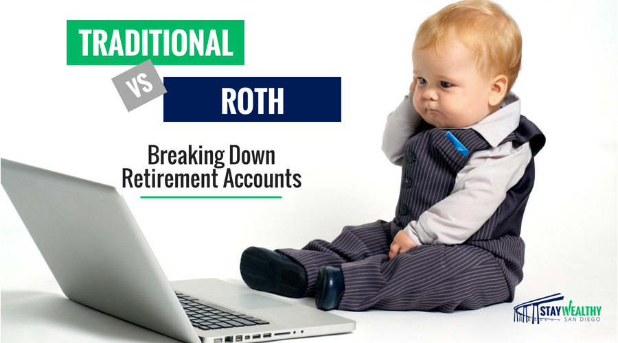 Traditional vs Roth: Breaking Down Retirement Accounts